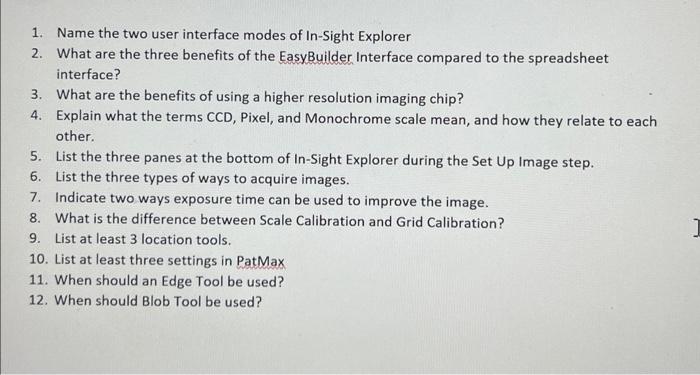 Solved 1. Name the two user interface modes of In-Sight | Chegg.com