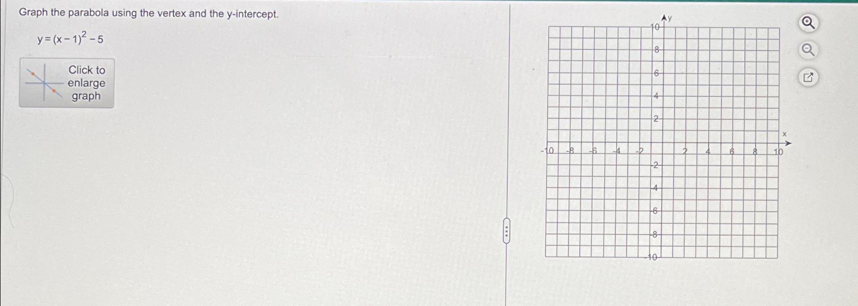 Solved Graph the parabola using the vertex and the | Chegg.com