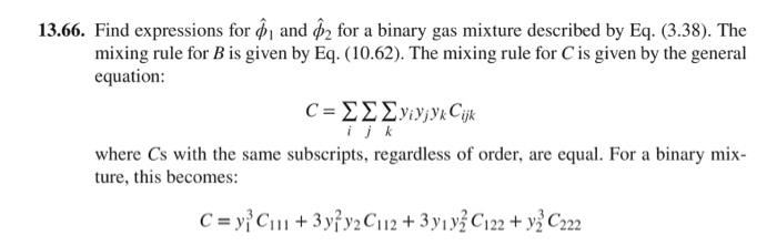 Solved 3.66. Find expressions for ϕ^1 and ϕ^2 for a binary | Chegg.com