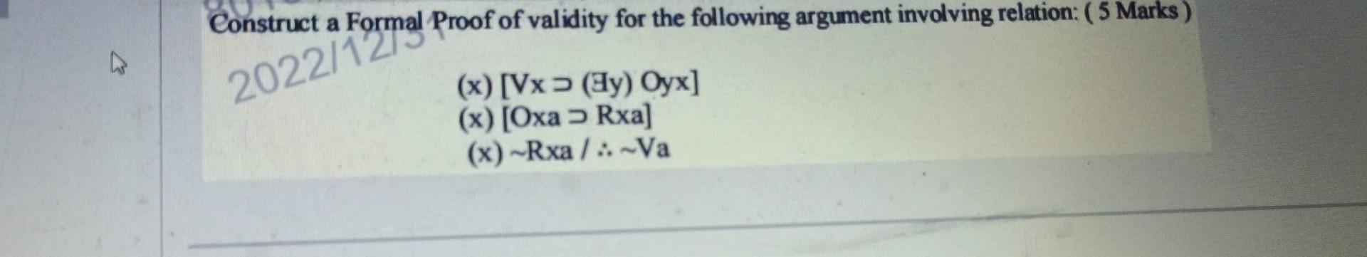 Solved Construct a Formal Proof of validity for the | Chegg.com