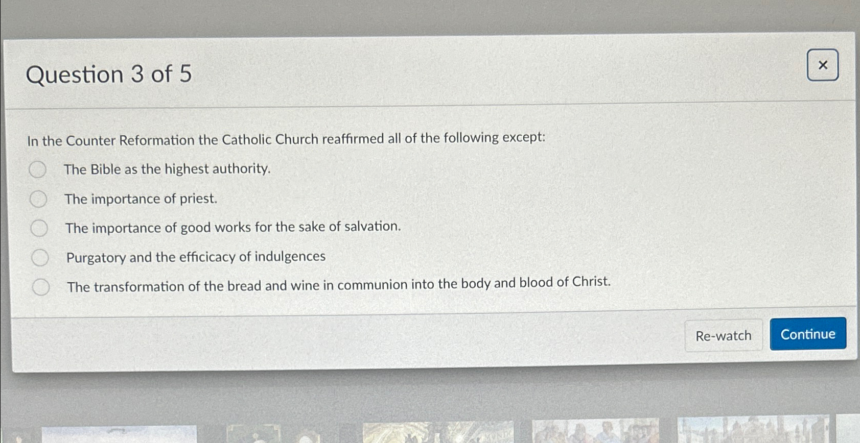 Solved Question 3 ﻿of 5In the Counter Reformation the | Chegg.com