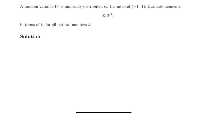 Solved A random variable W is uniformly distributed on the | Chegg.com