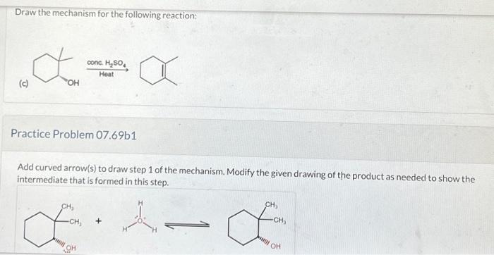 Solved Draw the mechanism for the following reaction: (c) | Chegg.com