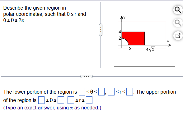Solved Describe the given region inpolar coordinates, such | Chegg.com