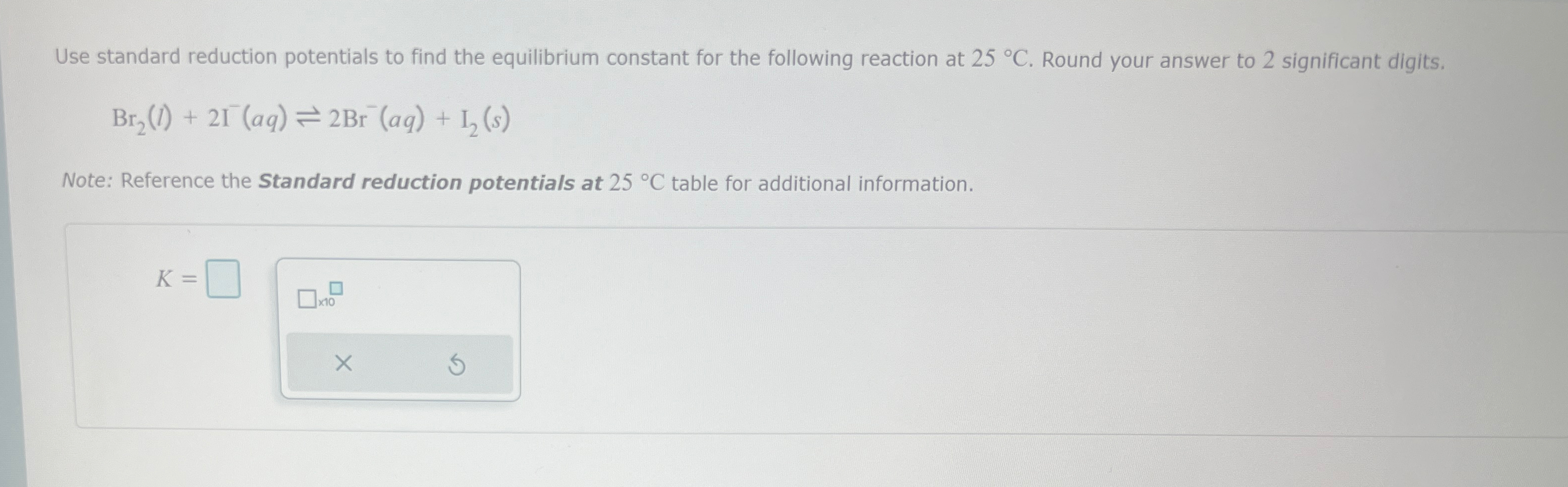 Solved Use standard reduction potentials to find the | Chegg.com