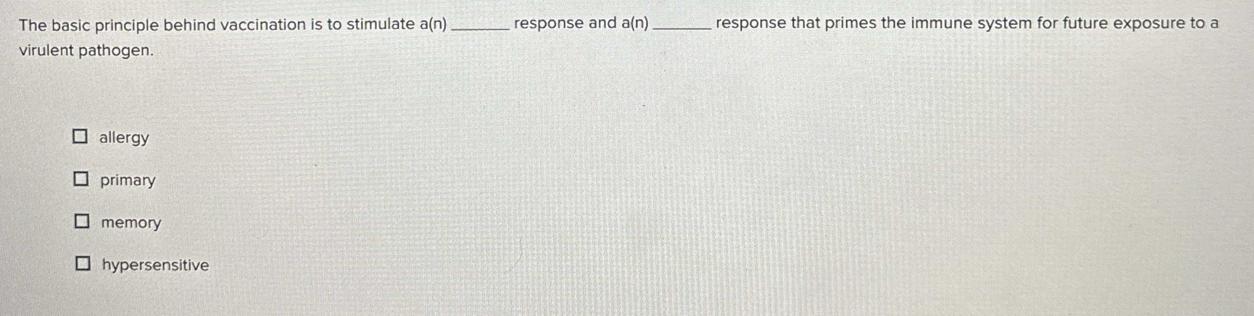 Solved The basic principle behind vaccination is to | Chegg.com