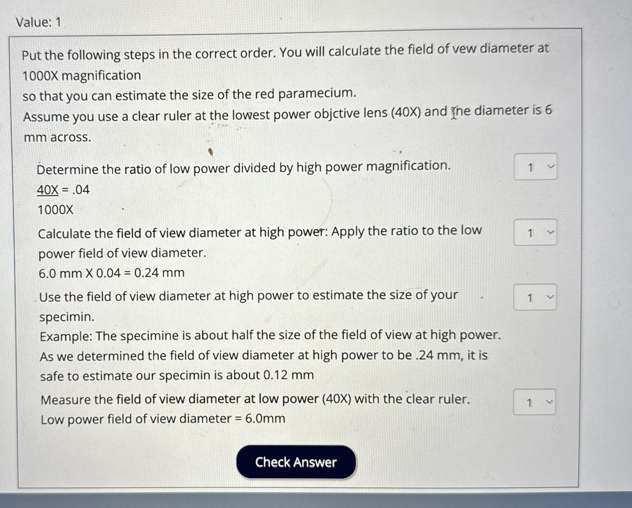Solved Put the following steps in the correct order. You | Chegg.com