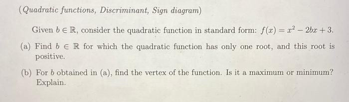 Solved (Quadratic functions, Discriminant, Sign diagram) | Chegg.com