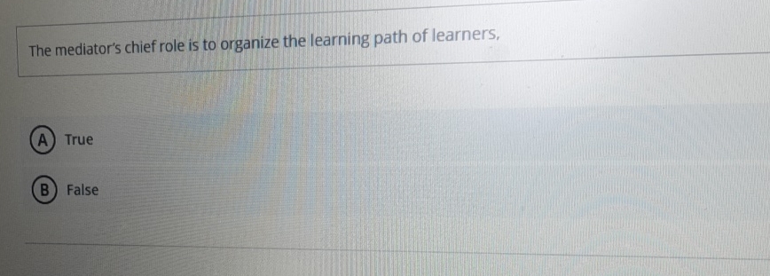 Solved The mediator's chief role is to organize the learning | Chegg.com
