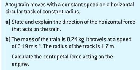 Solved A toy train moves with a constant speed on a | Chegg.com