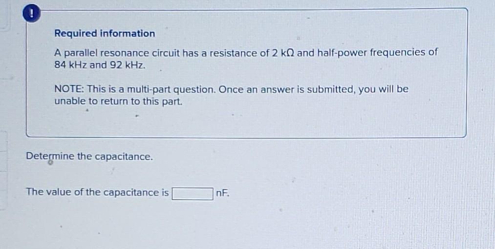 Solved 5 ! Required information A parallel resonance circuit | Chegg.com
