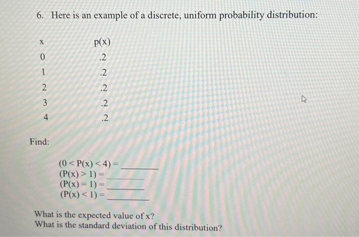 Solved 6. Here is an example of a discrete, uniform | Chegg.com