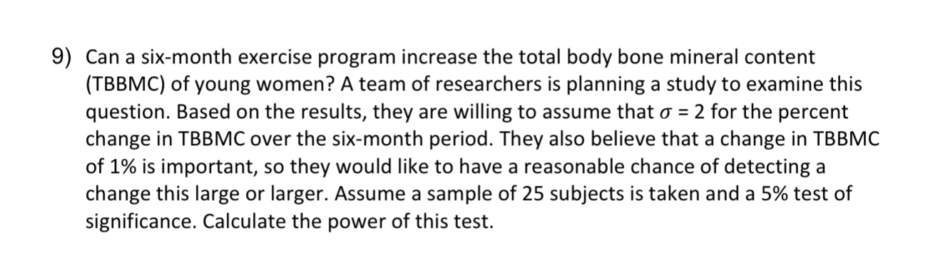 Solved Can a six-month exercise program increase the total | Chegg.com