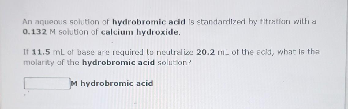Solved An aqueous solution of hydrobromic acid is | Chegg.com