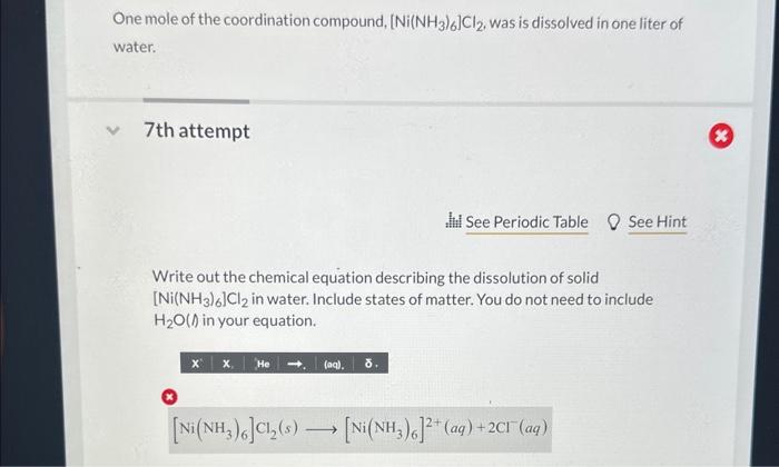 Solved One mole of the coordination compound, [Ni(NH3)6]Cl2, | Chegg.com
