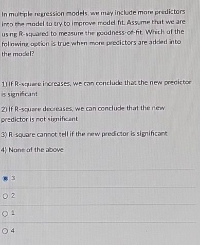 Solved In multiple regression models, we may include more | Chegg.com