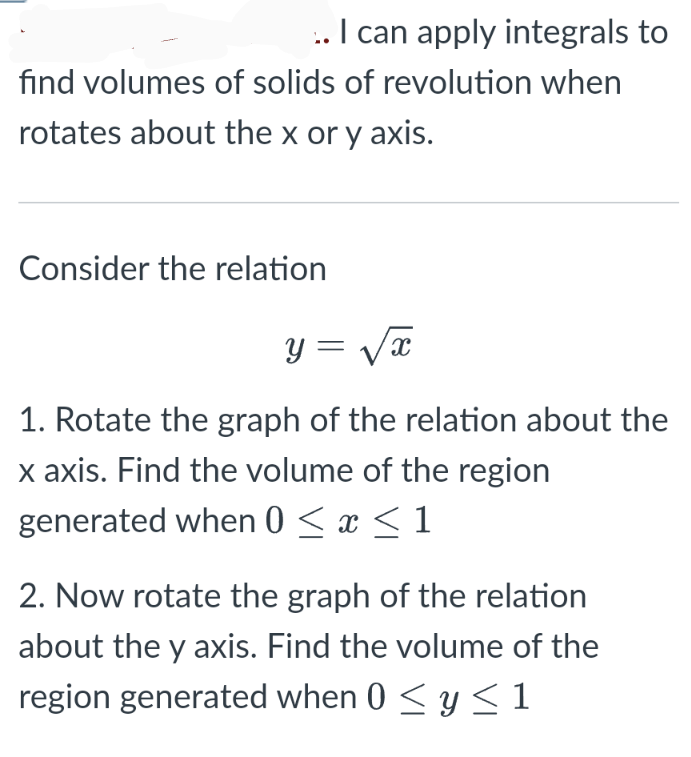 Solved .. I can apply integrals to find volumes of solids of | Chegg.com