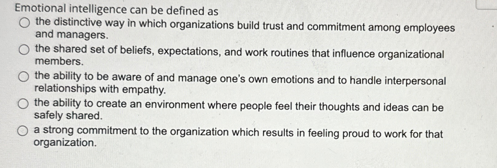 Solved Emotional intelligence can be defined asthe | Chegg.com