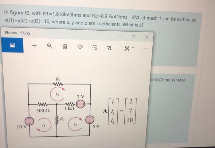 Solved In figure f9, with R1 =1.8 kiloohms and R2=8.9 | Chegg.com