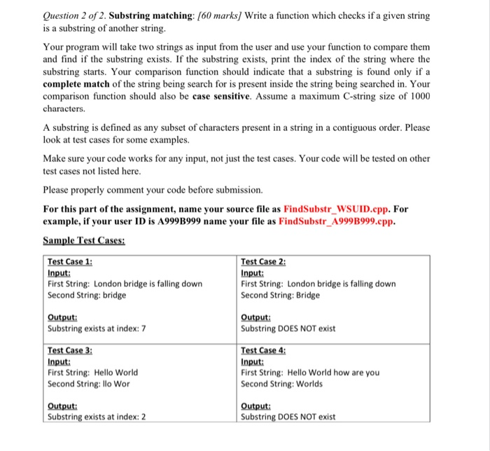 Solved Question 2 of 2. Substring matching: [60 marks] Write | Chegg.com