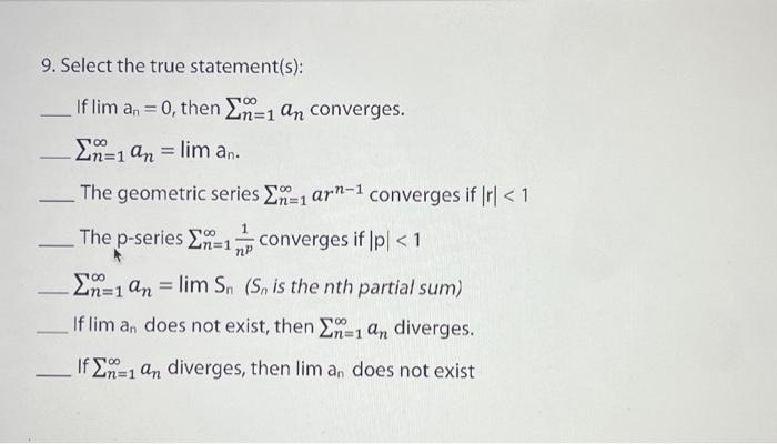 Solved 9. Select the true statement(s): If liman=0, then | Chegg.com