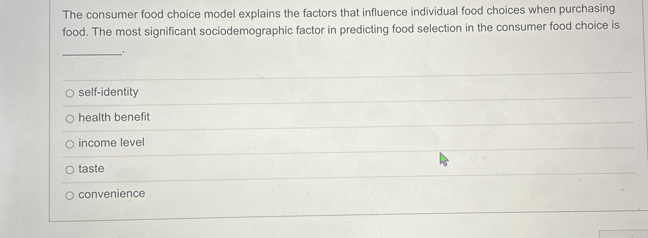 Solved The consumer food choice model explains the factors | Chegg.com