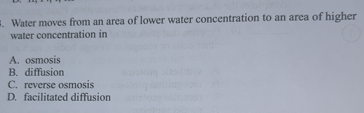Solved Water moves from an area of lower water concentration | Chegg.com