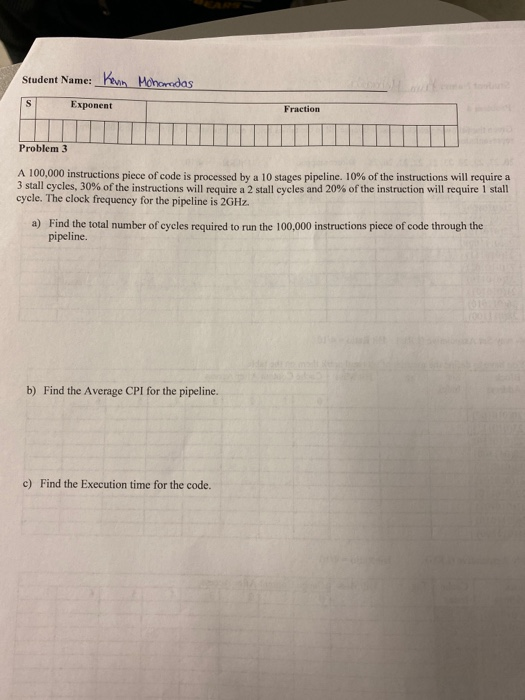 Solved Student Name: Problem 2 Using binary floating point | Chegg.com