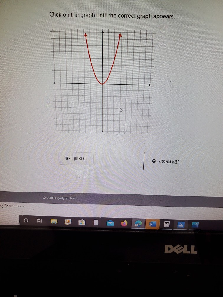 Solved Click On The Graph Until The Correct Graph Appears
