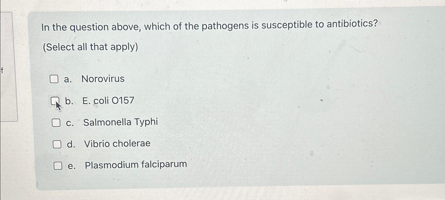 Solved In the question above, which of the pathogens is | Chegg.com