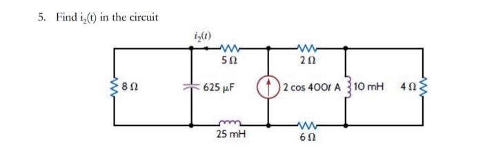 Solved 5. Find i2(t) in the circuit | Chegg.com