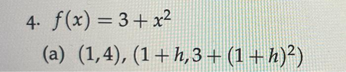 Solved In problems 3−6, find the slope msec of the secant | Chegg.com