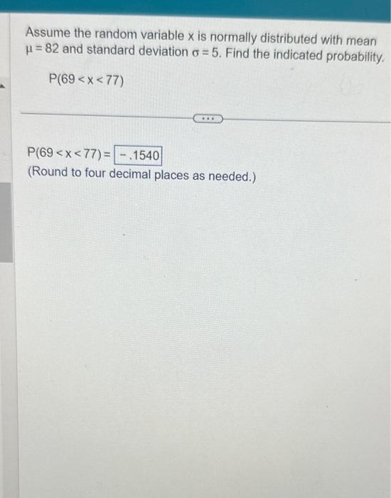 Solved Assume the random variable x is normally distributed | Chegg.com