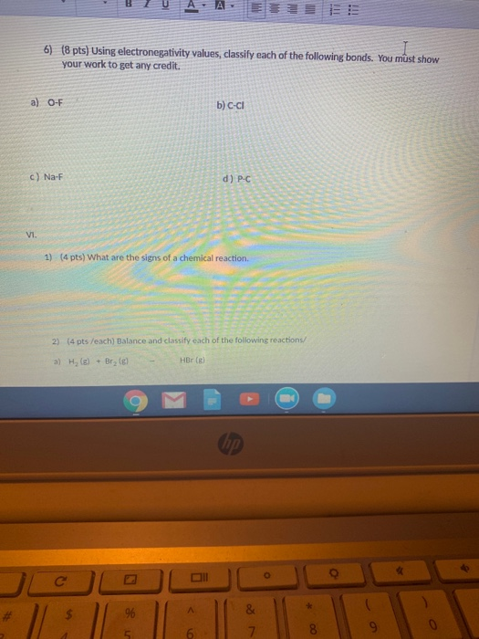 Solved C 6) (8 pts) Using electronegativity values, classify | Chegg.com