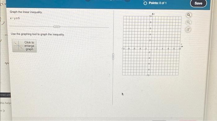 Solved Graph the linear inequality. x-y25 nned with this | Chegg.com