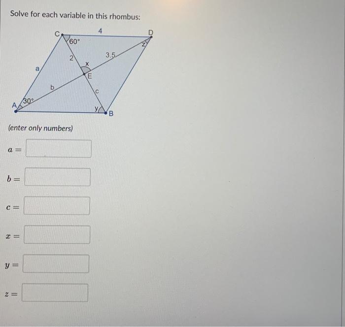 Solved Solve for each variable in this rhombus: 4 60 3.5 2 х | Chegg.com