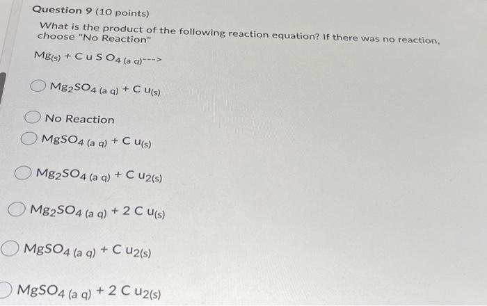 Solved Question 6 (10 points) What is the product of the | Chegg.com