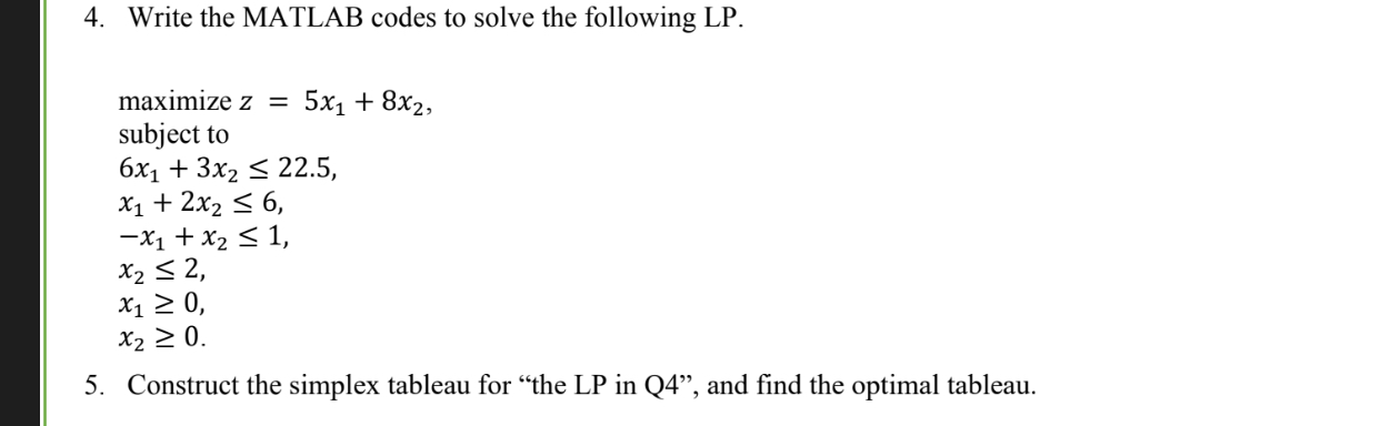 Solved Write the MATLAB codes to solve the following | Chegg.com