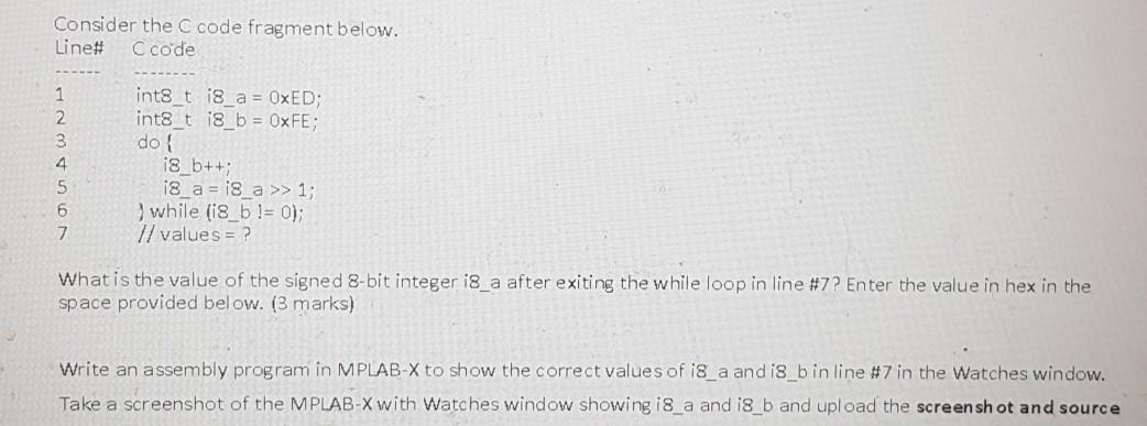 Solved Consider The C Code Fragment Below Line C Code 1 2