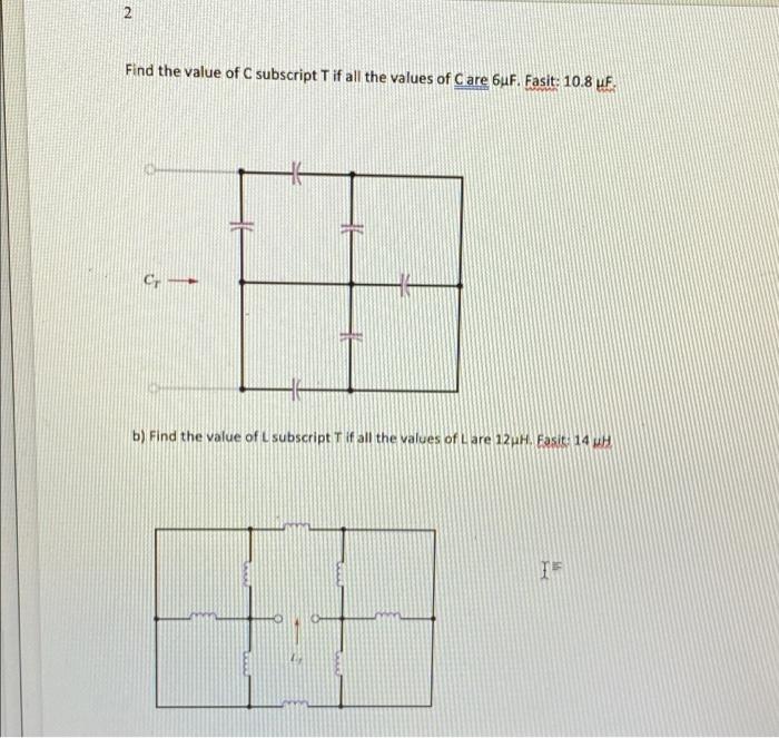 Solved 2 Find the value of C subscript T if all the values | Chegg.com