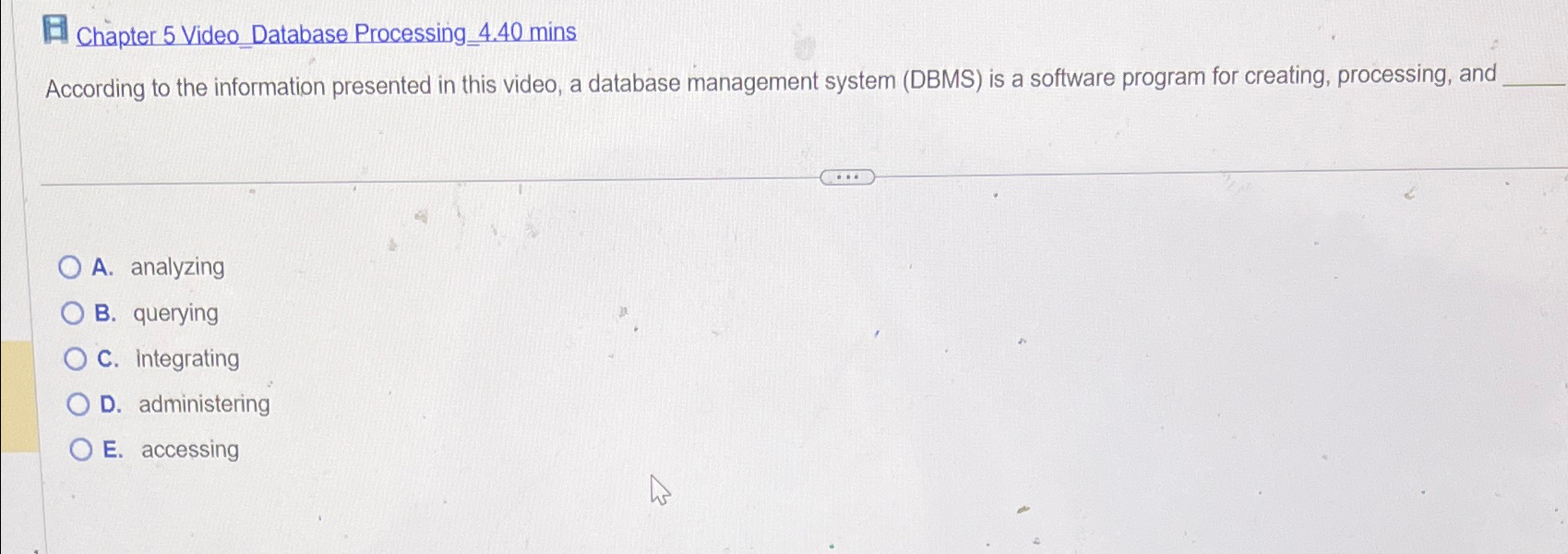 Solved Chapter 5 ﻿Video Database Processing_ 4.40 | Chegg.com