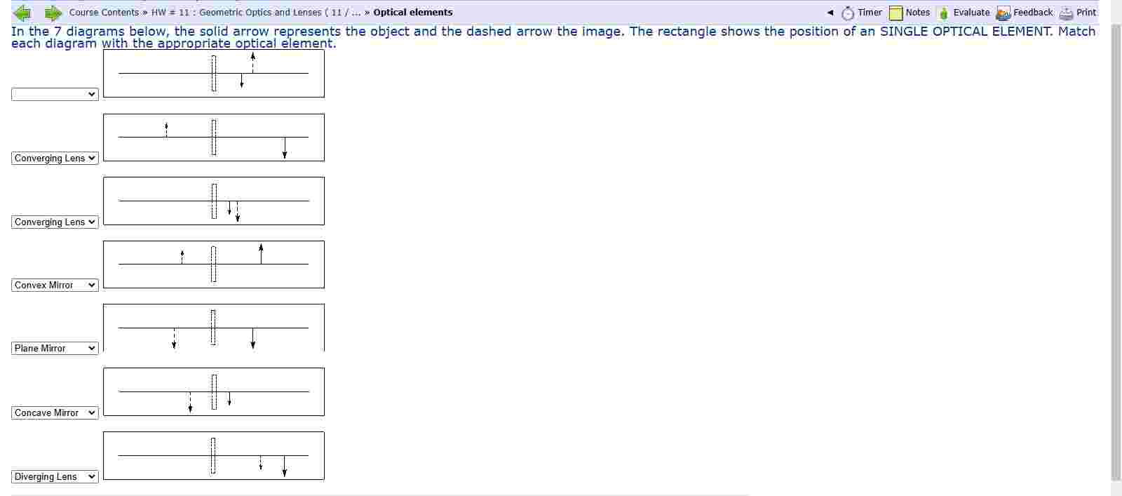 Solved In the 7 ﻿diagrams below, the solid arrow represents | Chegg.com