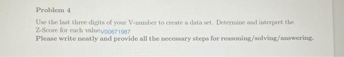 Solved Problem 4 Use the last three digits of your V-number | Chegg.com