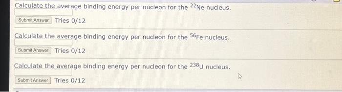 Solved Calculate the average binding energy per nucleon for | Chegg.com