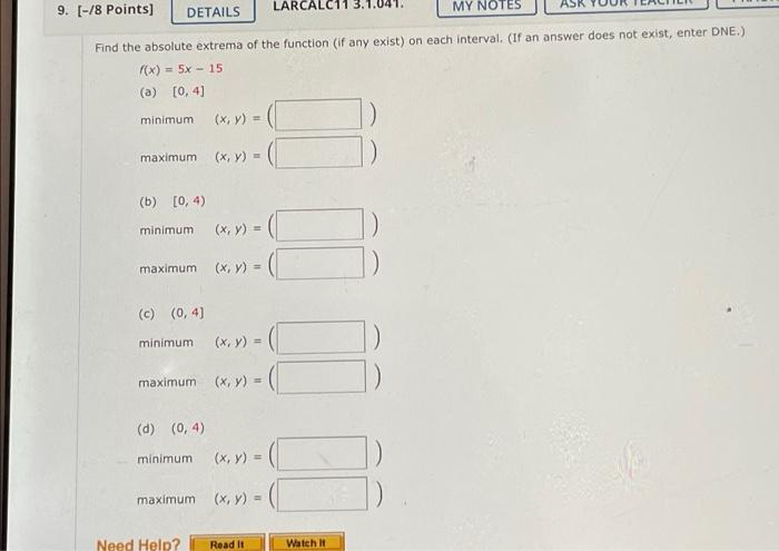 Solved 9. [-/8 Points] DETAILS minimum maximum Find the | Chegg.com
