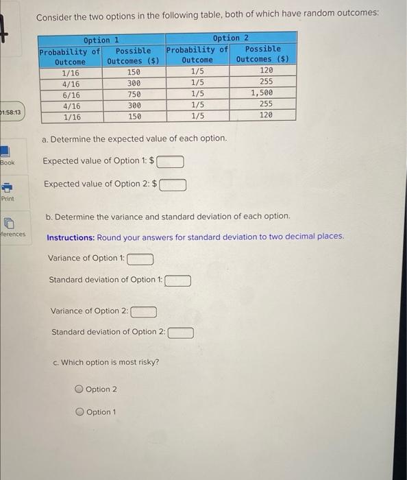 Solved Consider the two options in the following table, both | Chegg.com