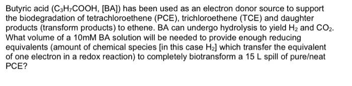 Solved Butyric acid (C3H7COOH,[BA]) has been used as an | Chegg.com