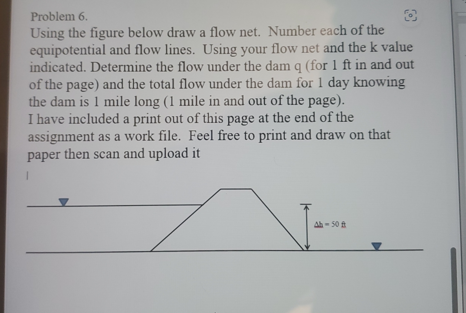 Solved Problem 6.Using the figure below draw a flow net. | Chegg.com