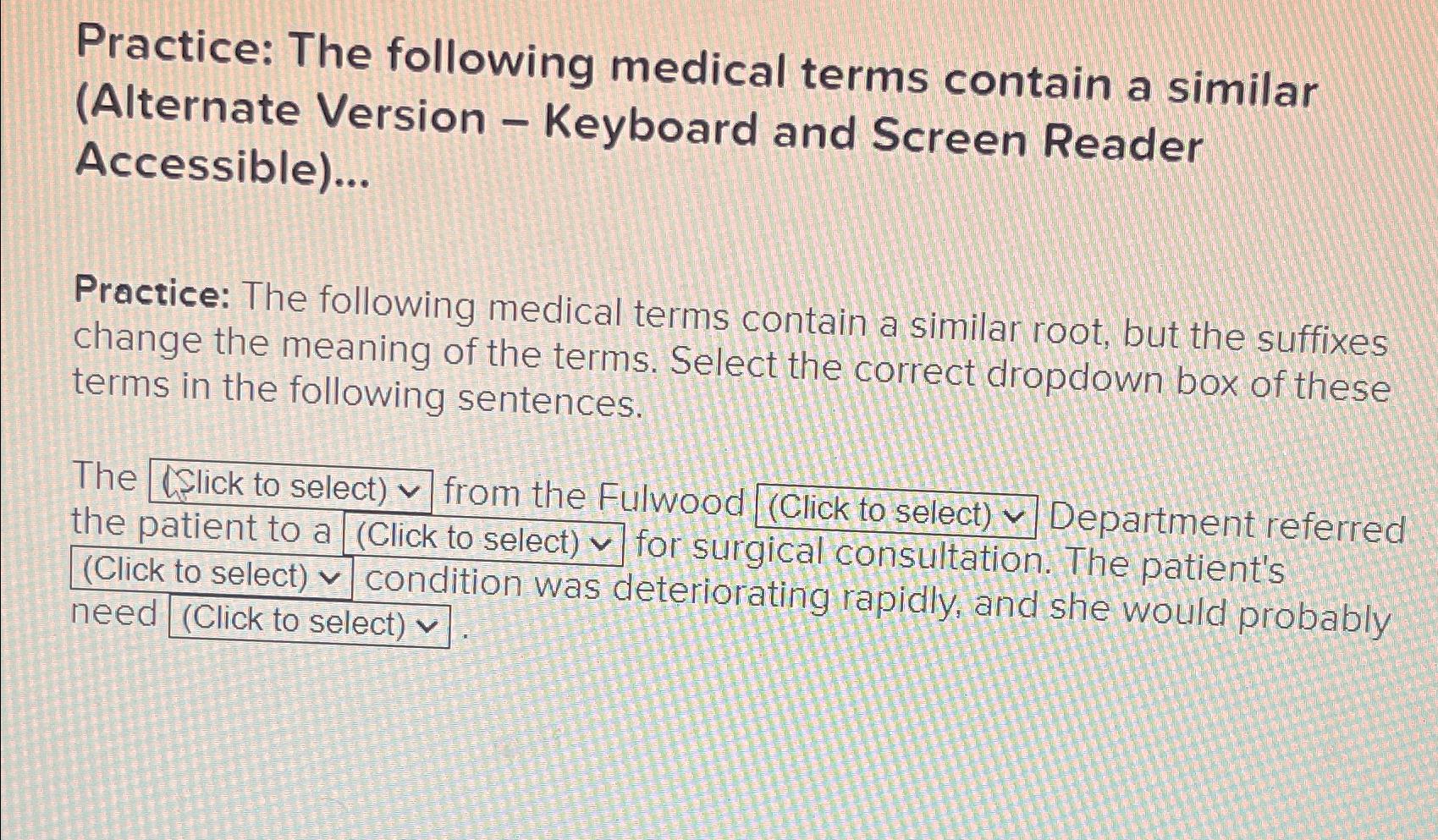 Solved Practice: The following medical terms contain a | Chegg.com