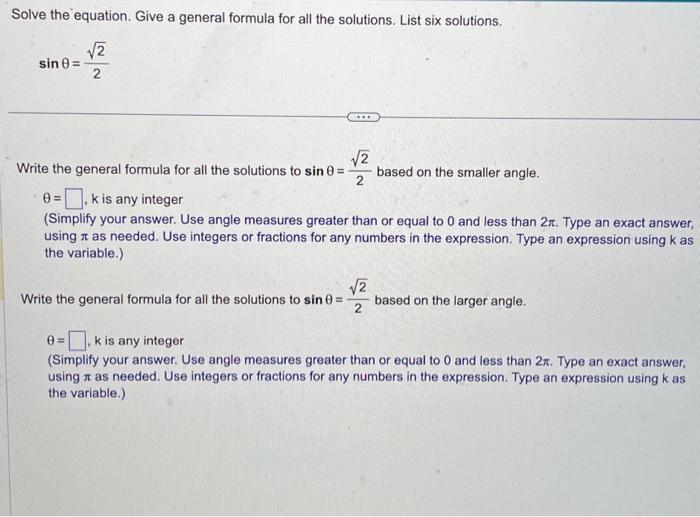 Solved Solve the equation. Give a general formula for all | Chegg.com